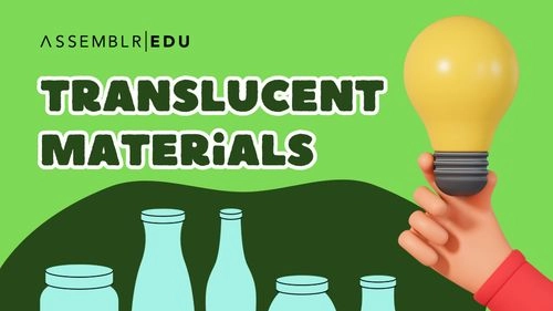 3.4 Translucent materials - on Assemblr Edu