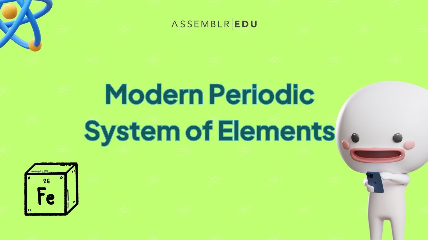 Modern Periodic System Of Elements - on Assemblr Edu