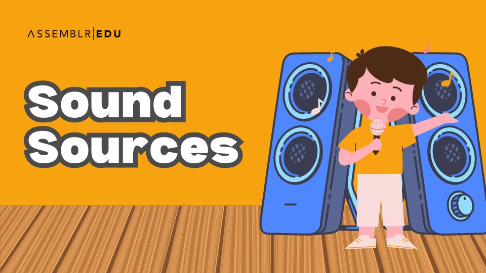 Sound Source - on Assemblr Edu