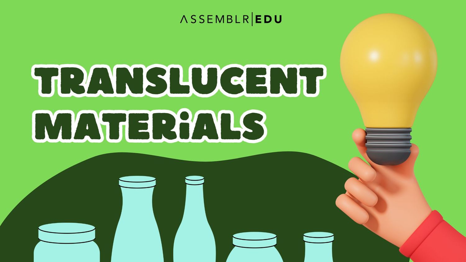 Translucent Materials - on Assemblr Edu