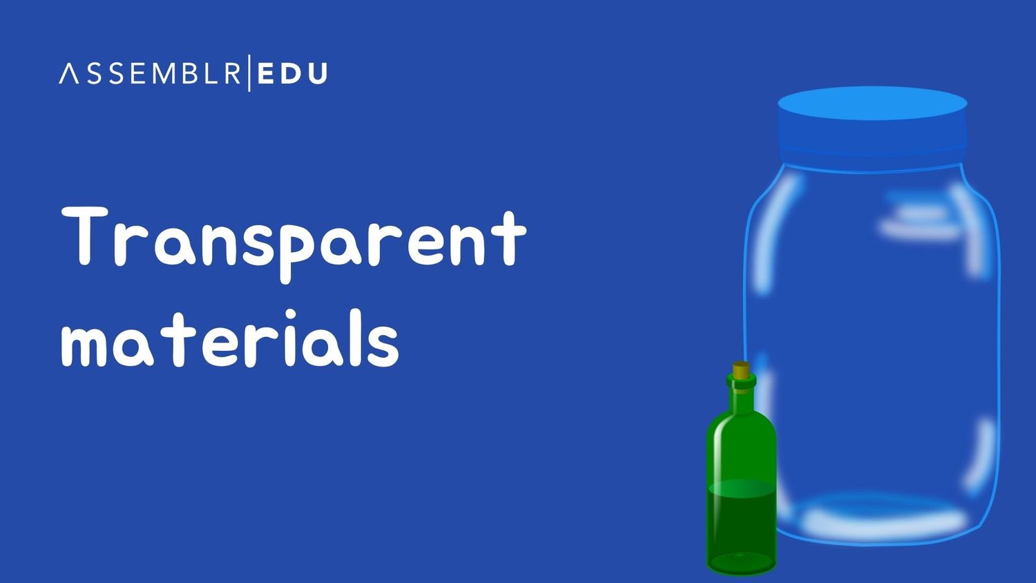 Transparent Materials - on Assemblr Edu